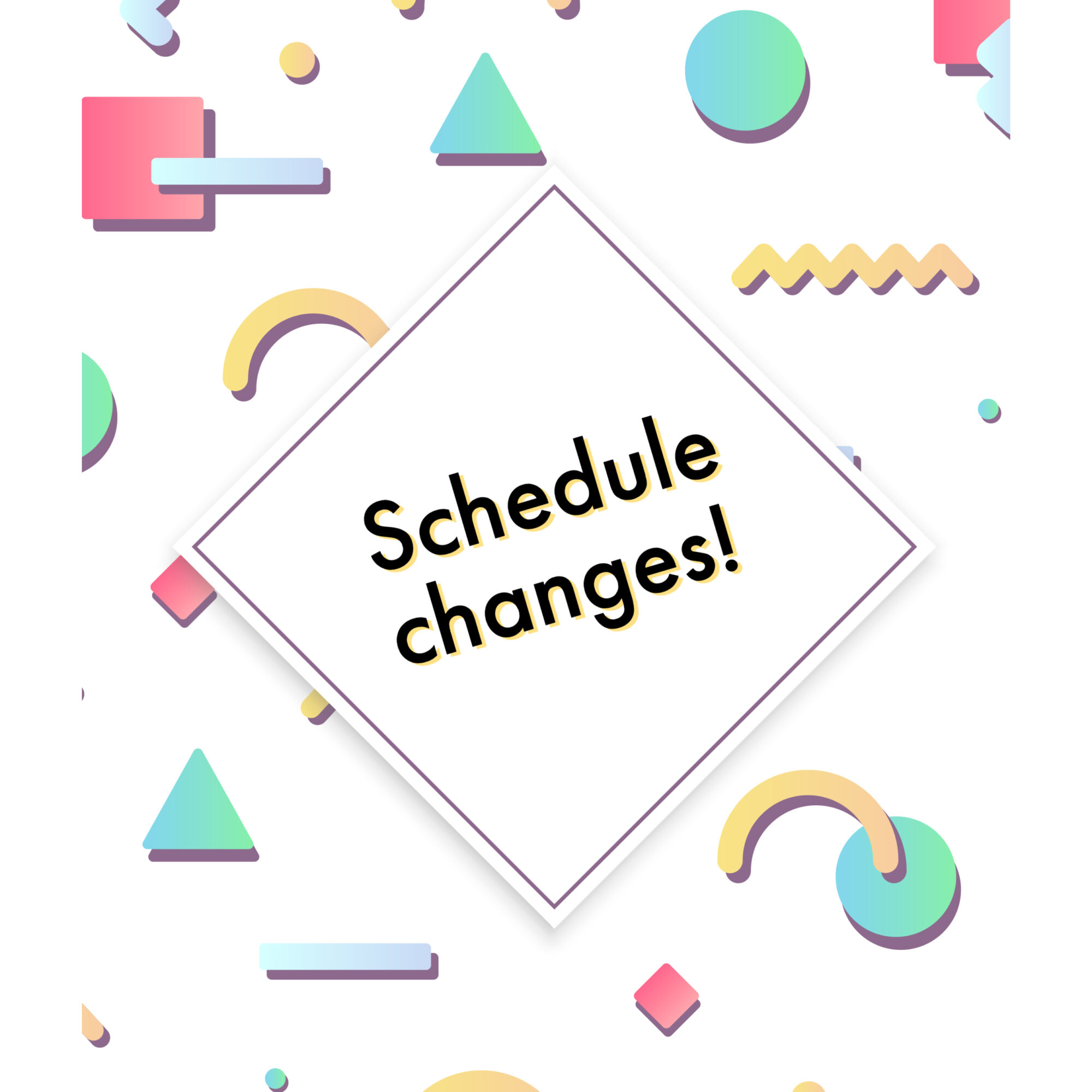 Schedule Changes – Berea Academy Saint Louis